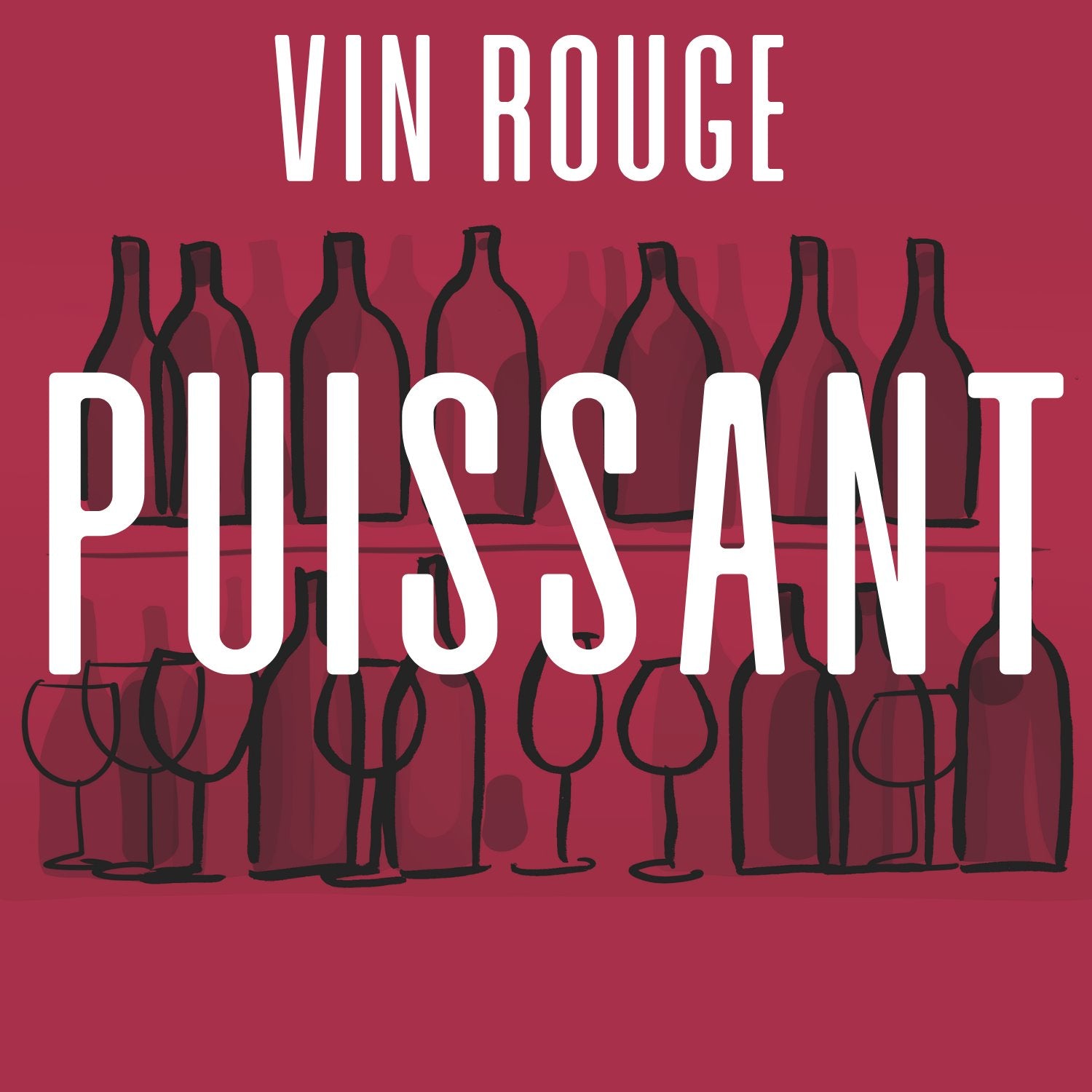 Vin rouge puissant - Petites Caves